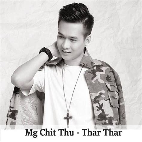 Mg Chit Thu Youtube Music