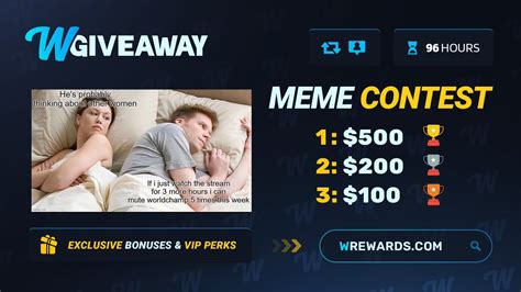 WRewards On Twitter 1 MORE DAY REMAINING Get Your Memes Submitted