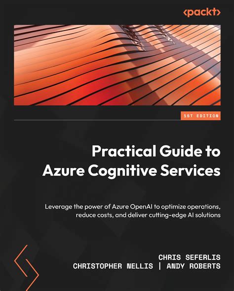 Practical Guide To Azure Cognitive Services Printige Bookstore