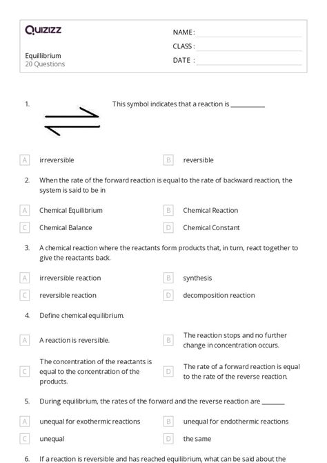 50 Equilibrium Constant And Reaction Quotient Worksheets For 9th Grade On Quizizz Free