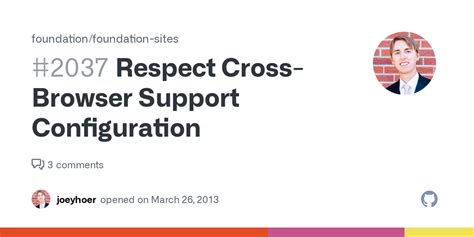 Respect Cross Browser Support Configuration · Issue 2037 · Foundation