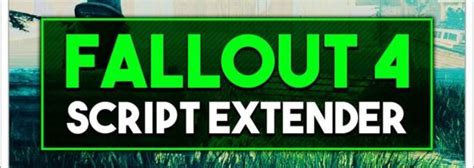 Fallout 4 F4se Mod Compatibility Guide Works With Vortex Mo2