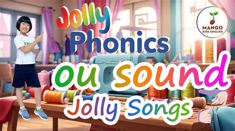 Jolly Phonics Songs Group Ou Sound Phonics Sounds YouTube