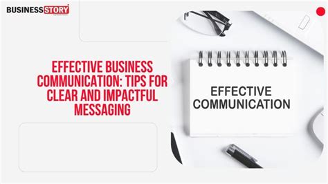 Effective Business Communication Tips For Clear And Impactful
