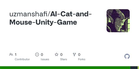 GitHub Uzmanshafi AI Cat And Mouse Unity Game
