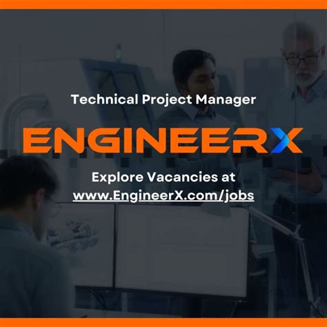 Engineerx On Linkedin Engineerx Job Technical Project Manager