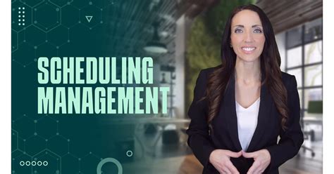 scheduling management scheduling management [video]