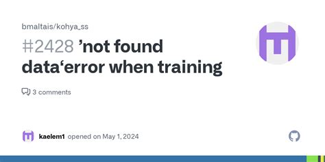 Not Found Data‘error When Training · Issue 2428 · Bmaltaiskohyass