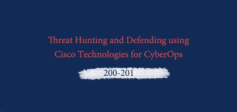 New Cisco 200 201 Cbrops Dumps Update Actual Exam Questions