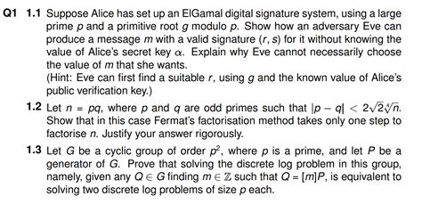 Solved Q Suppose Alice Has Set Up An Eigamal Digital Chegg