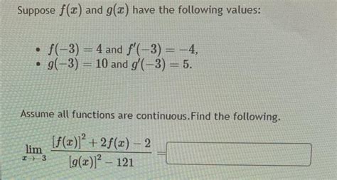 Solved Suppose F X And G X Have The Following Values Chegg Com