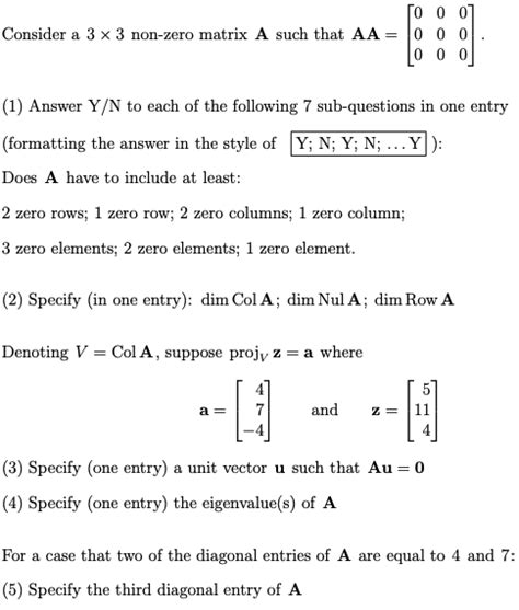 Solved To Consider A X Non Zero Matrix A Such That Chegg Com