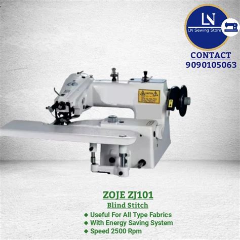 Zoje Zj101 Blind Stitch Machine At Best Price In Surat By Ln Enterprises Id 2854495052388
