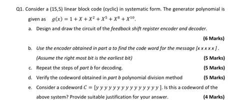 Solved Q1 Consider A 155 Linear Block Code Cyclic In