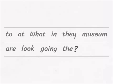 Be Going To Interrogative Unjumble
