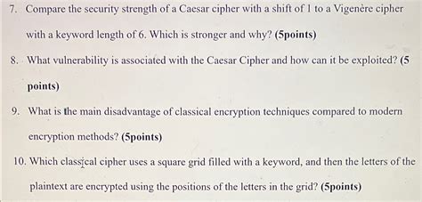 Solved Compare The Security Strength Of A Caesar Cipher With Chegg