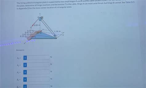 The 52 Kg Uniform Triangular Plate Is Supported By