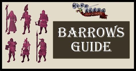 Osrs Barrows Guide Gear Strategy And Location