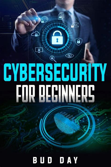 Cybersecurity For Beginners Ebook Bud Day 9783986537968 Boeken