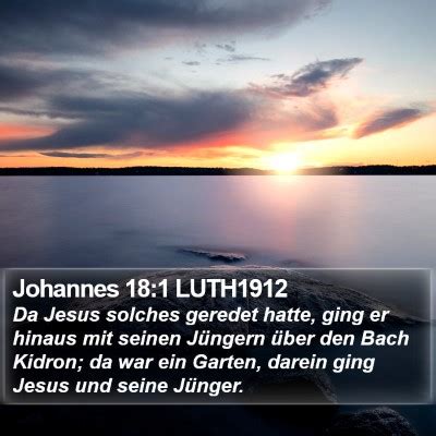 Johannes 18 Bible Images Johannes Chapter 18 LUTH1912 Bible Verse
