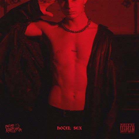 Hotel Sex Song And Lyrics By Call Me Karizma Spotify