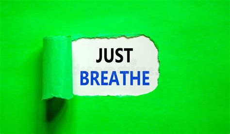 Just Breathe And Psychological Symbol Concept Words Just Breathe On