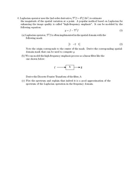 6 Laplacian Operator Uses The 2 Nd Order Derivative
