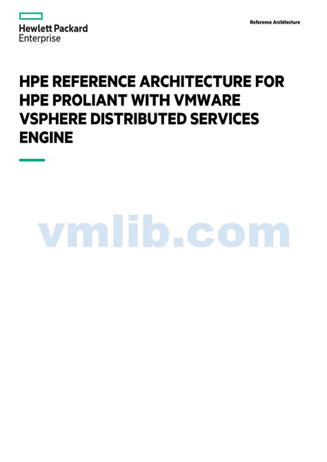 Hpe Proliant搭配vmware Vsphere分布式服务引擎的hpe参考架构 Vm技术库