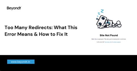 Beyondt On Linkedin Error Message There Are Too Many Redirects What