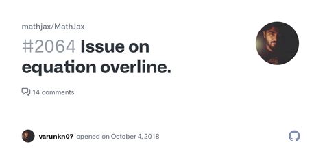 Issue On Equation Overline · Issue 2064 · Mathjaxmathjax · Github
