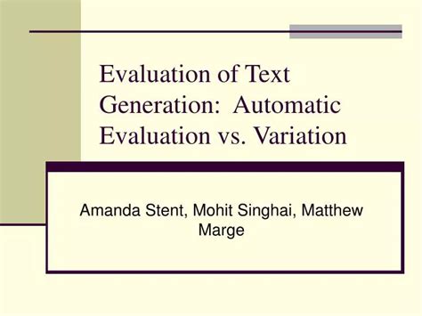 Ppt Evaluation Of Text Generation Automatic Evaluation Vs Variation Powerpoint Presentation