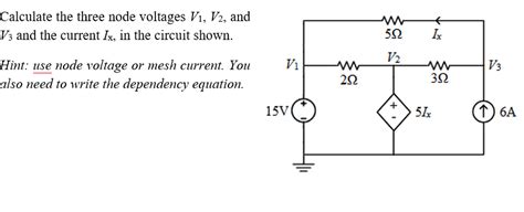 Solved Calculate The Three Node Voltages V1v2 And V3 And
