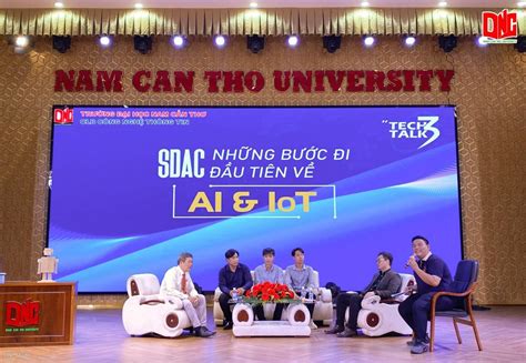 TECHTALK SDAC Những Bước Đi Đầu Tiên Về AI Và IoT Trường Đại học Nam Cần Thơ