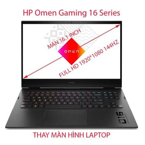 Thay màn hình laptop HP Omen 16T U000 lấy liền