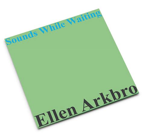Ellen Arkbro Soundohm