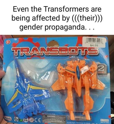 Even The Transformers Are Being Affected By Their Gender Propaganda Ifunny