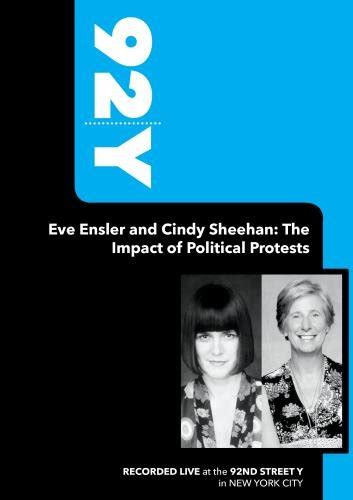92y Eve Ensler And Cindy Sheehan The Impact Of Political Protests October 4 2006