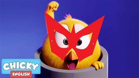 Wheres Chicky Funny Chicky 2021 Chicky Superhero Chicky Cartoon