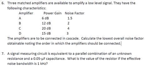Solved 6 Three Matched Amplifiers Are Available To Amplify