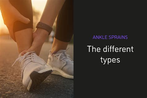 The Different Types Of Ankle Sprains Explained Synergy Chiropractic