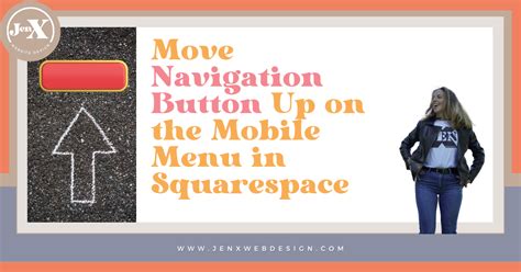 Move Navigation Button Up On The Mobile Menu In Squarespace