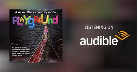 Playground Audiobook By Aron Beauregard