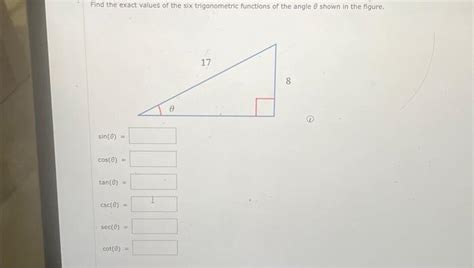 Solved Find The Exact Values Of The Six Trigonometric Chegg