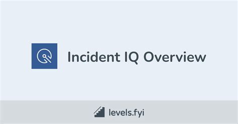 Incident Iq Careers Levelsfyi