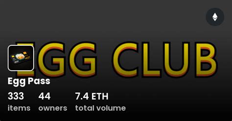 Egg Pass Collection Opensea