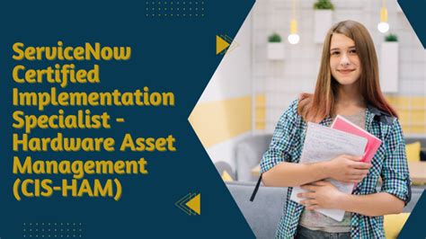Cis Ham Servicenow Certified Implementation Specialist Hardware