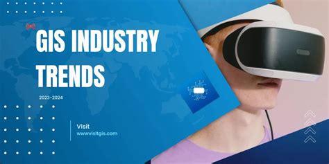 10 Emerging Gis Trends 2023 2024 Visitgis