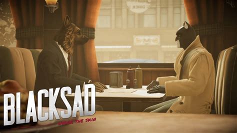 Blacksad Under The Skin Blacksad And Smirnov Bromance Youtube