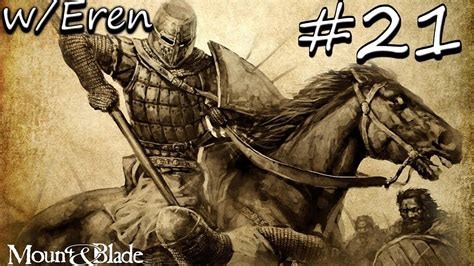 Mount Blade Warband Bölüm 21 Düğün ve Uzun Zaman Sonra Turnuva
