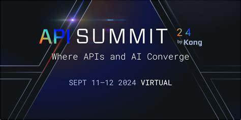Suketu Patel On Linkedin Kong Announces Speakers And Conference Agenda For Api Summit 2024